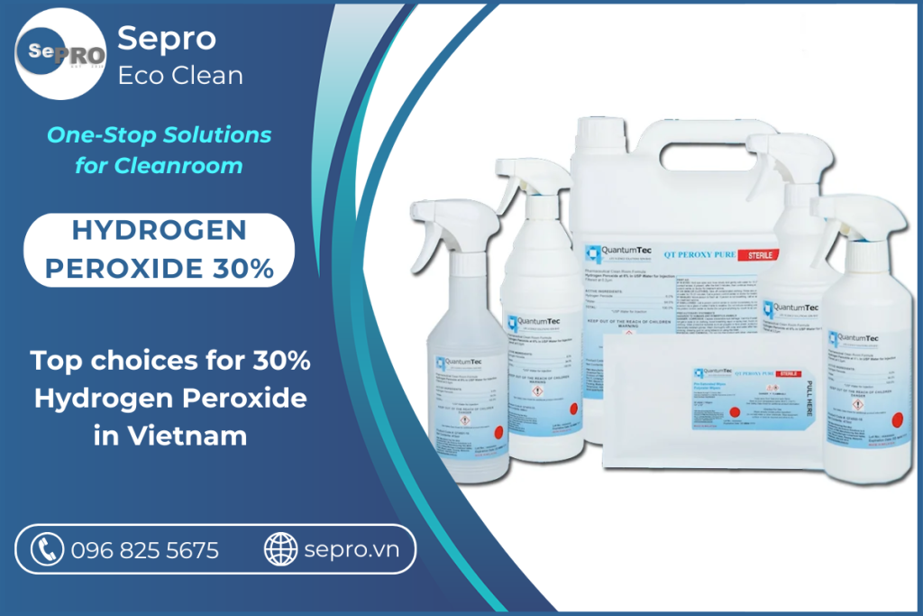 WHY IS HYDROGEN PEROXIDE (H2O2) 30% POPULAR IN VIETNAM? - SePro