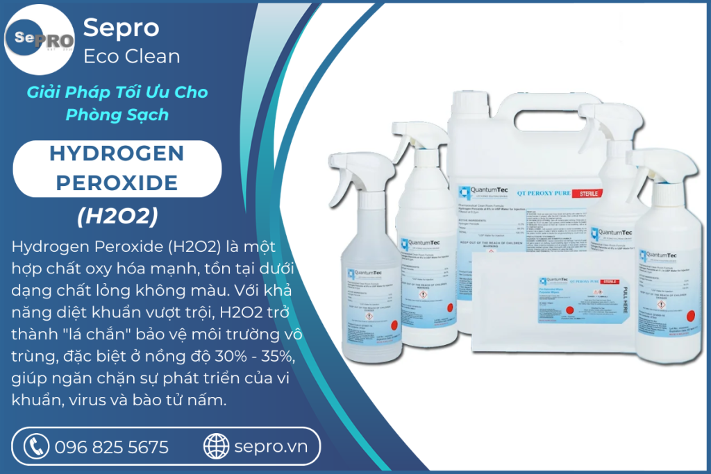 HYDROGEN PEROXIDE 30% - 35% (H2O2) “CHIẾN BINH” DIỆT KHUẨN TRONG NGÀNH ...